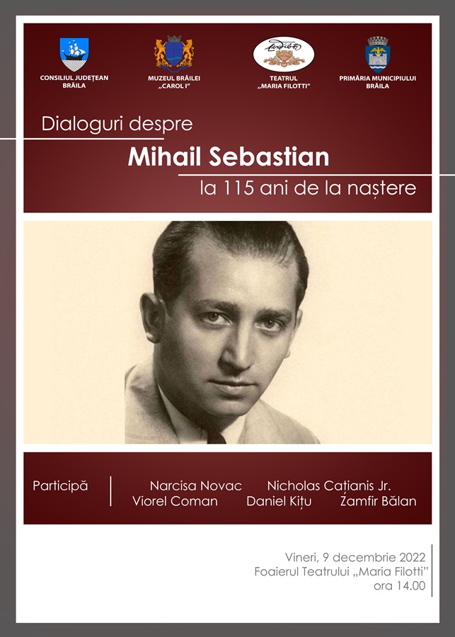 “Dialoguri despre Mihail Sebastian, la 115 ani de la naștere” – Stiri ...